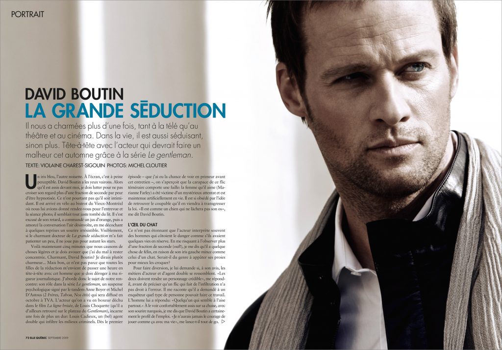 David Boutin - ELLE magazine · MICHEL CLOUTIER photographe